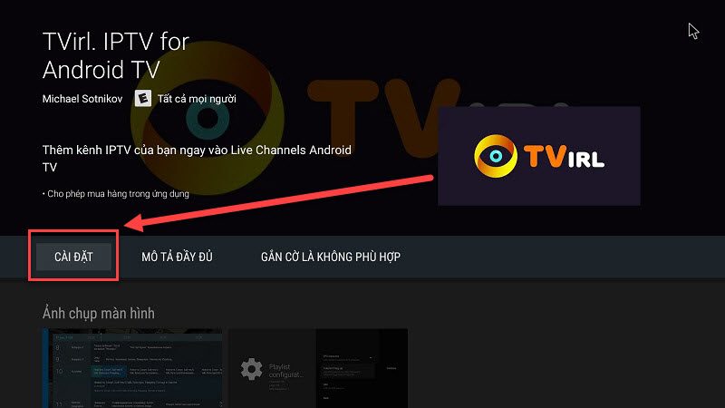 Hướng dẫn cài đặt TVirl xem truyền hình IPTV FPT trên Android TV