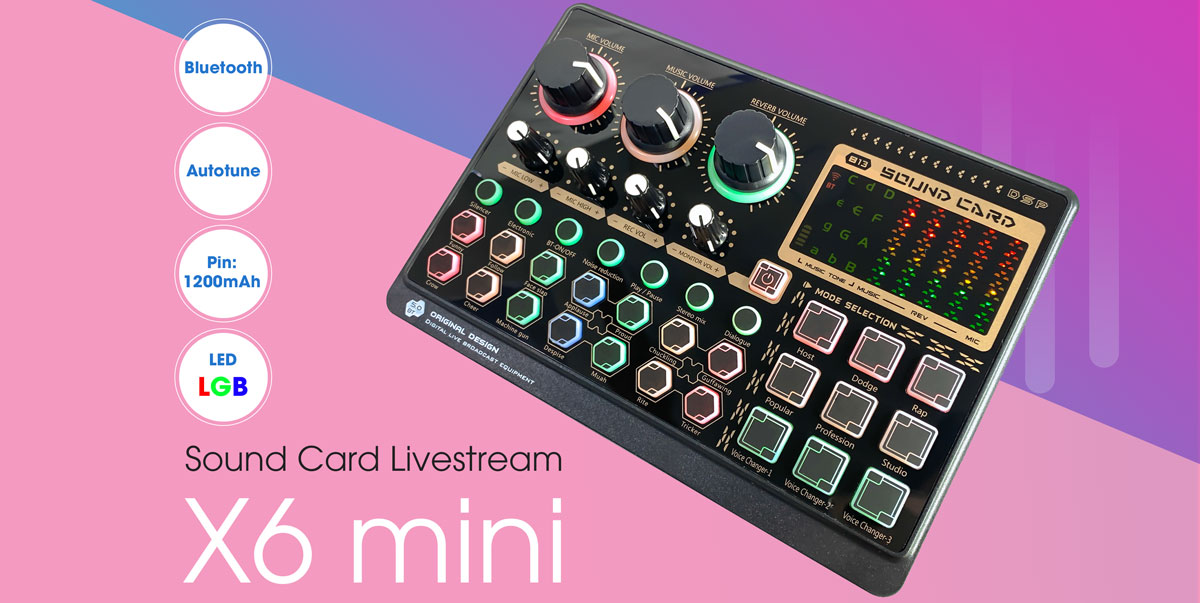 Sound Card Livestream X6mini - Tích hợp Bluetooth, Autotune, Đèn LGB